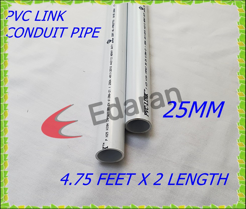 (9.5 FEET) PVC-LINK PVC CONDUIT PIPE - (20MM / 3/4" OR 25MM / 1") - 4. ...